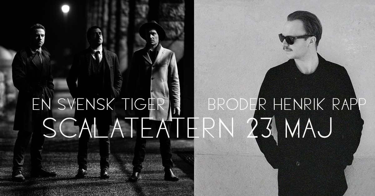 En Svensk Tiger | Broder Henrik Rapp Band - Scalateatern