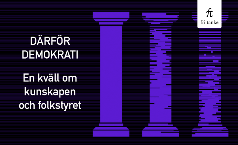 Därför demokrati - en kväll om kunskapen och folkstyret - Scalateatern