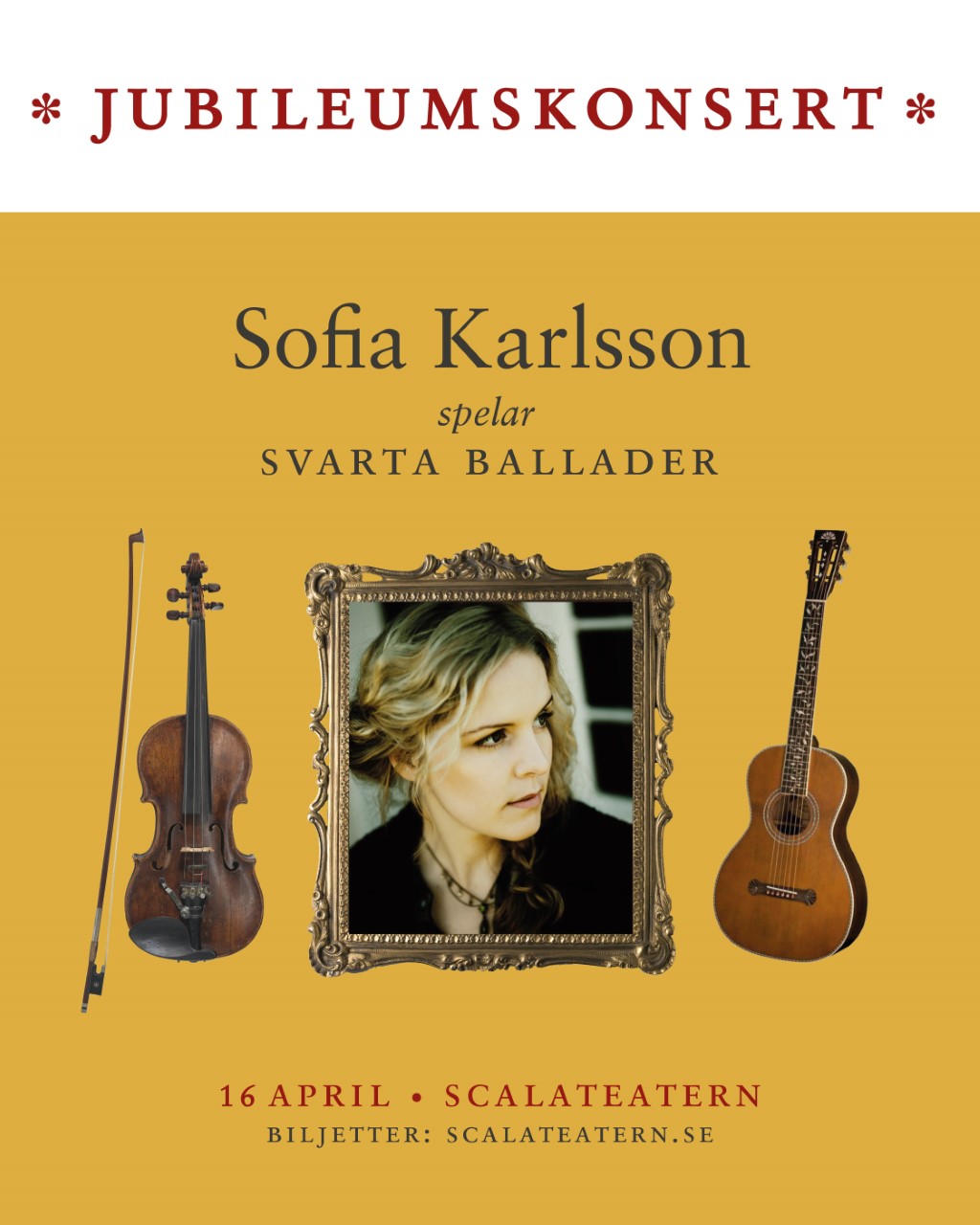 JUBILEUMSKONSERT - SOFIA KARLSSON SPELAR SVARTA BALLADER - Scalateatern