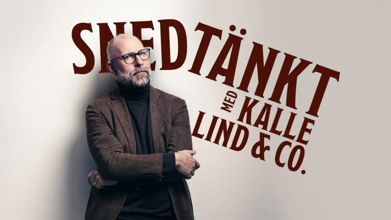 Snedtänkt med Kalle Lind & Co - Scalateatern